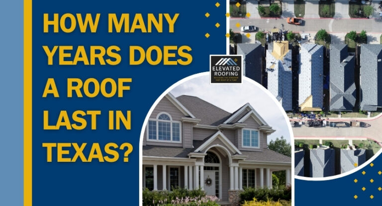 Roof Last in Texas | Factors Affecting Roof Lifespan in Texas