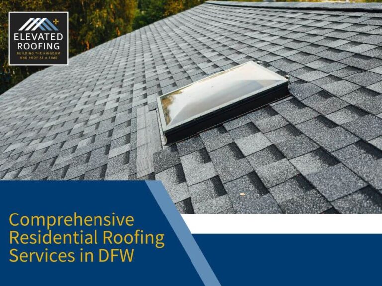 Premier North Dallas Roofing Company | Elevated Roofing